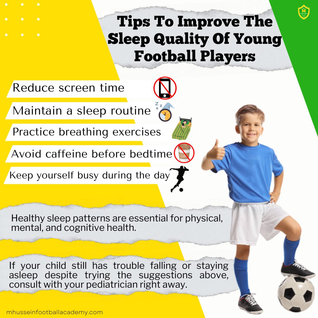 Tips To Improve The Sleep Quality Of Young Football Players - M. Hussein