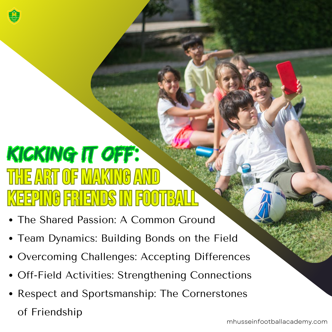 Kicking It Off: The Art of Making and Keeping Friends in Football - M ...