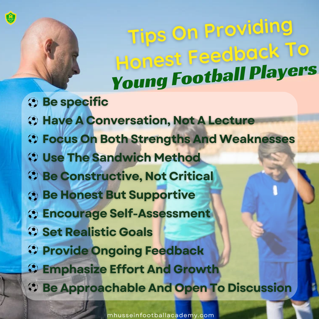 Tips On Providing Honest Feedback To Young Football Players - M. Hussein